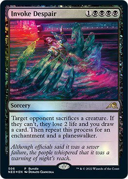 Magic: The Gathering Unique and Miscellaneous Promos Invoke Despair (NEO Bundle) 506