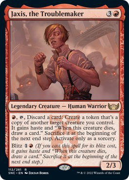 Jaxis, the Troublemaker - 112 - Streets of New Capenna Magic: The ...