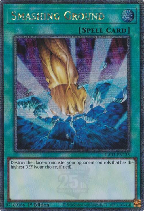 Smashing Ground (Quarter Century Secret Rare) - RA03-EN135 - Quarter ...