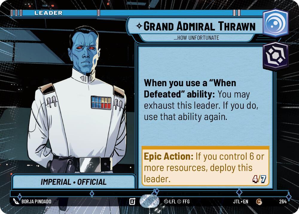 Star Wars: Unlimited Jump to Lightspeed Grand Admiral Thrawn - ...How Unfortunate (Hyperspace) 264